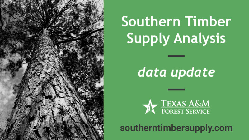Southern Timber Supply Analysis Data Update - Texas A&M Forest Service